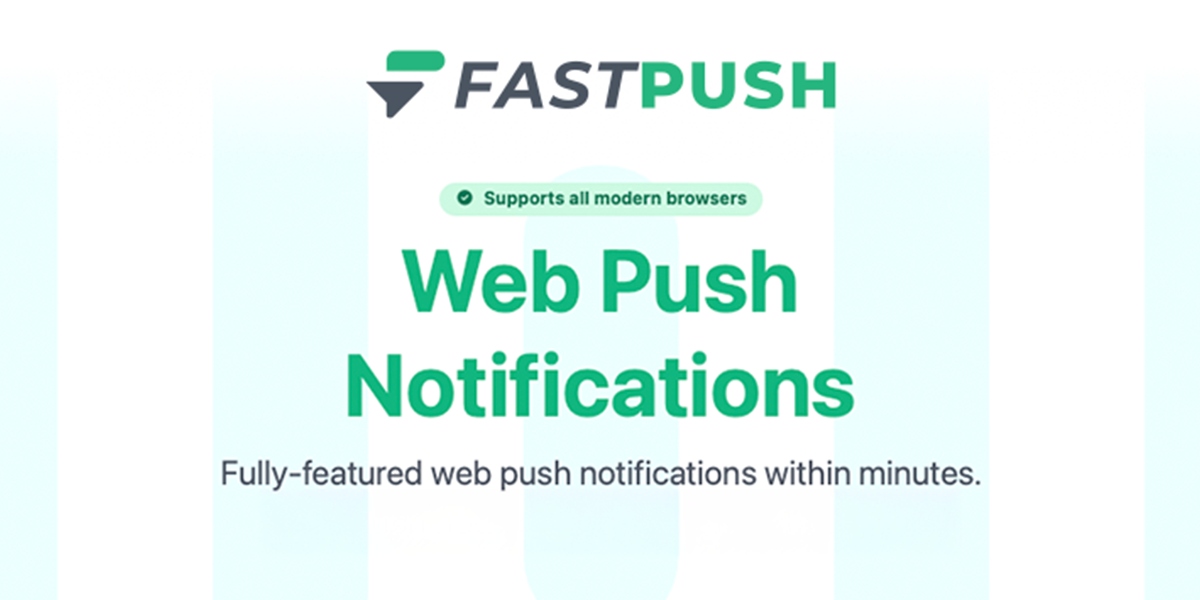 Web Push Notifications - FastPush